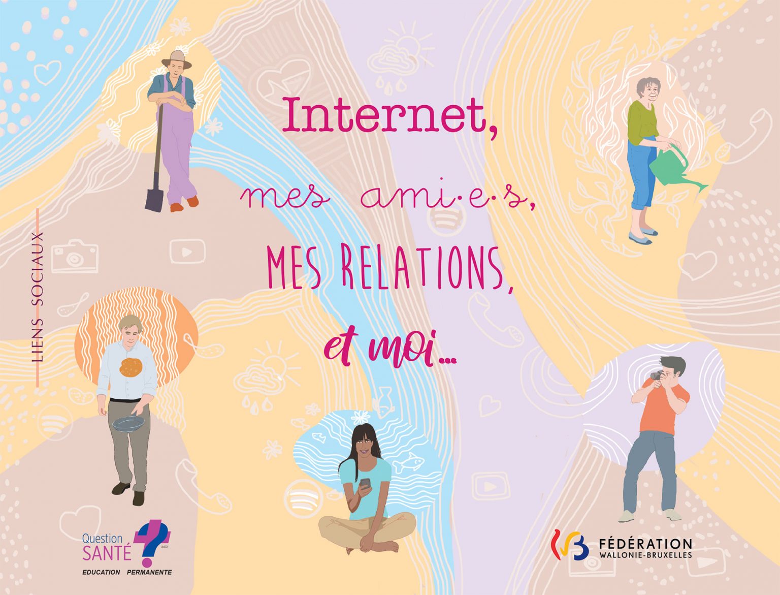 Internet, mes ami·e·s, mes relations et moi... | Question Santé A.S.B.L.