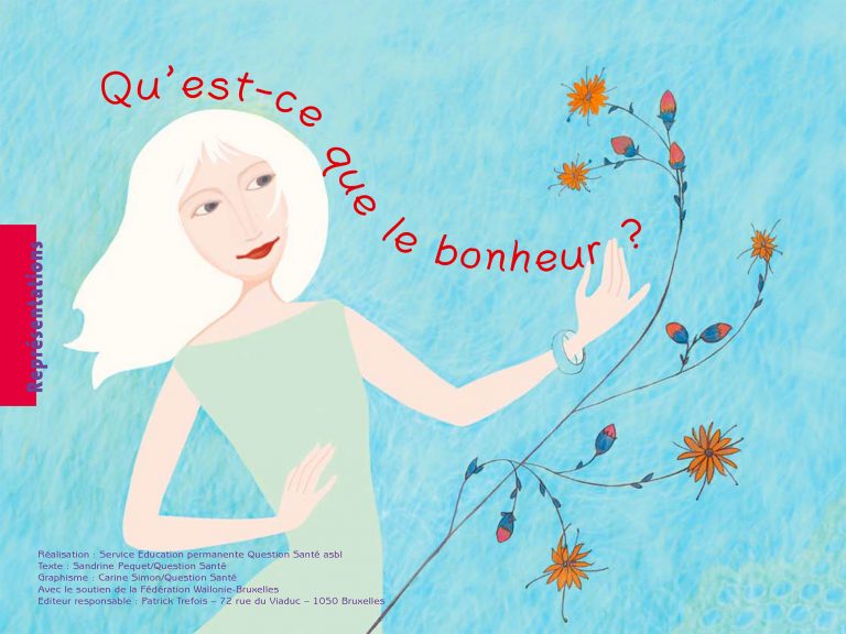 Qu'est-ce que le bonheur ? | Question Santé A.S.B.L.