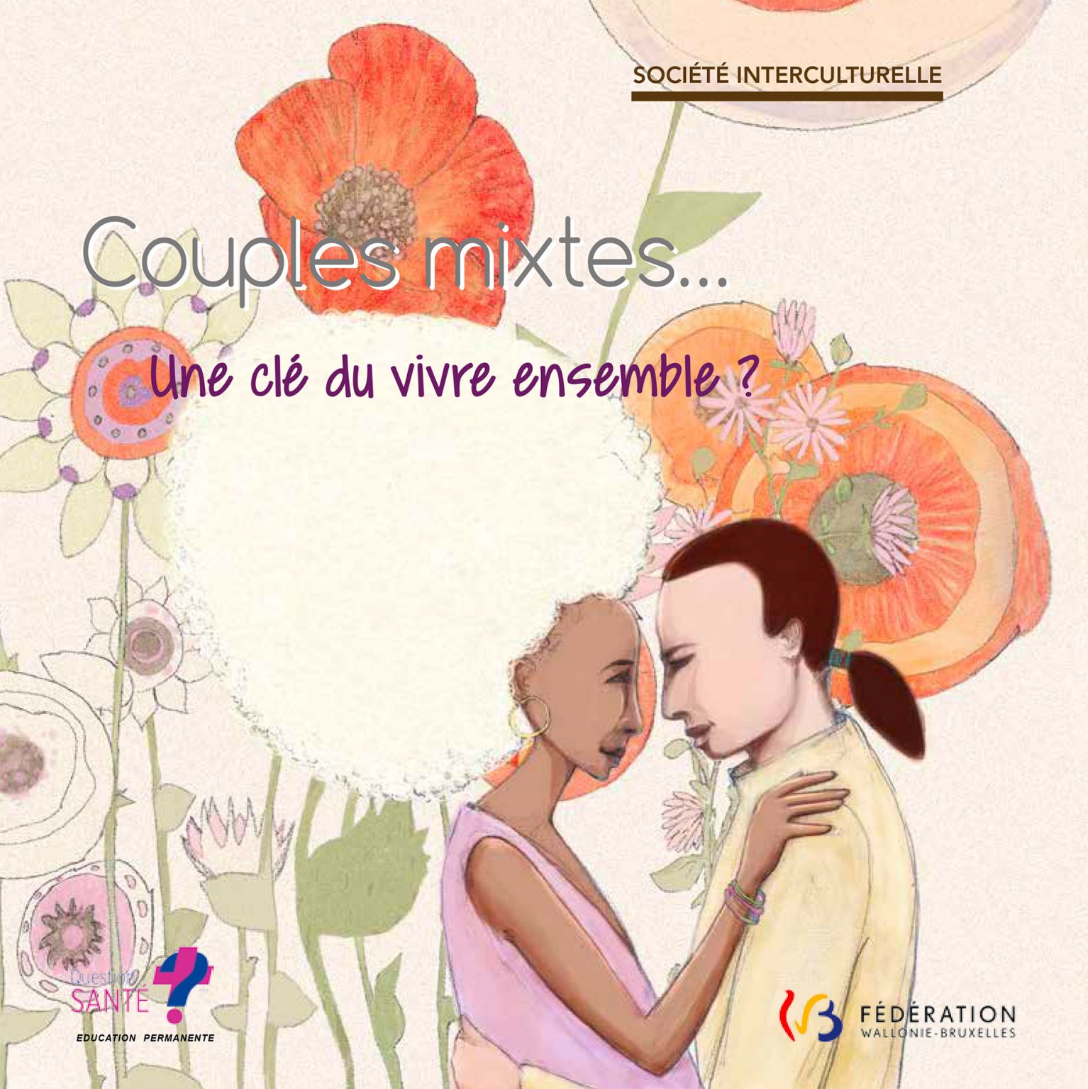 Couples Mixtes… Une Clé Du Vivre Ensemble